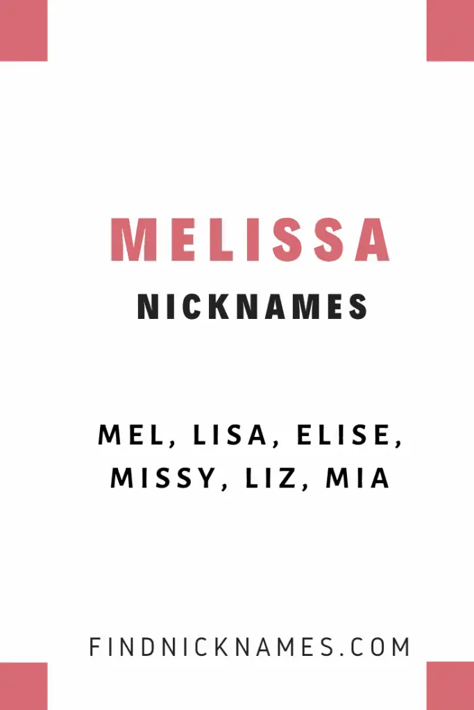 40+ Popular Nicknames for Melissa — Find Nicknames