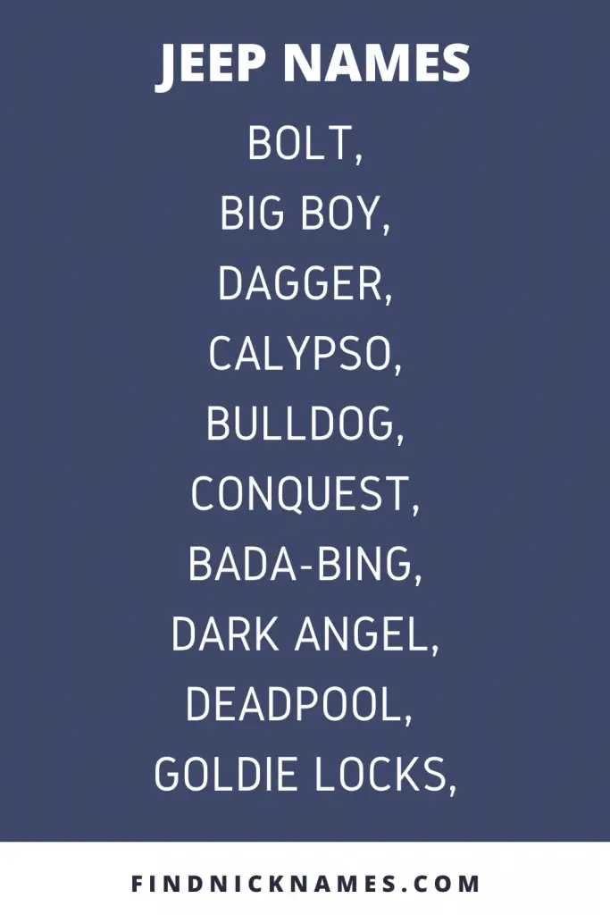 300+ Creative, Funny, and Badass Jeep Names — Find Nicknames
