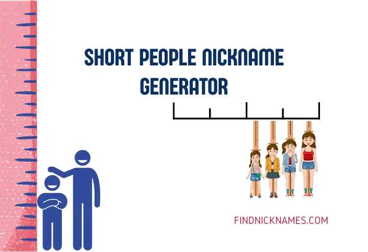 Short People Nickname Generator — Find Nicknames