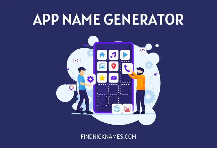 App Name Generator — Find Nicknames