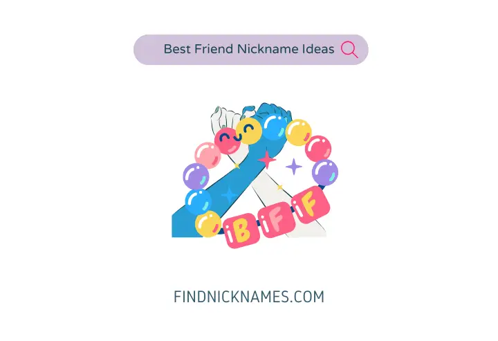 Best Friend Nickname Generator — Find Nicknames