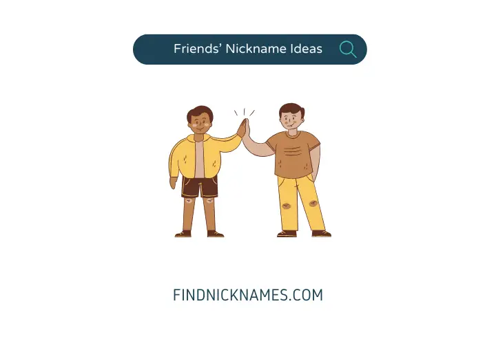 Friends’ Nickname Generator — Find Nicknames